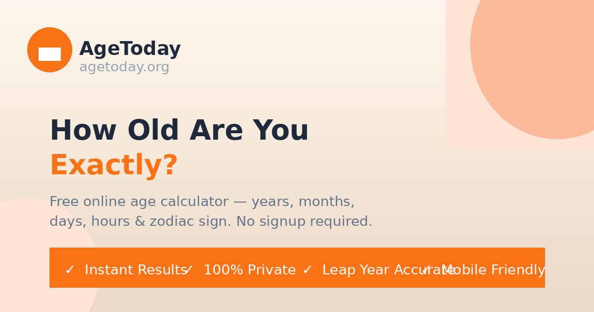 Age Calculator - Calculate Your Exact Age | AgeToday.org